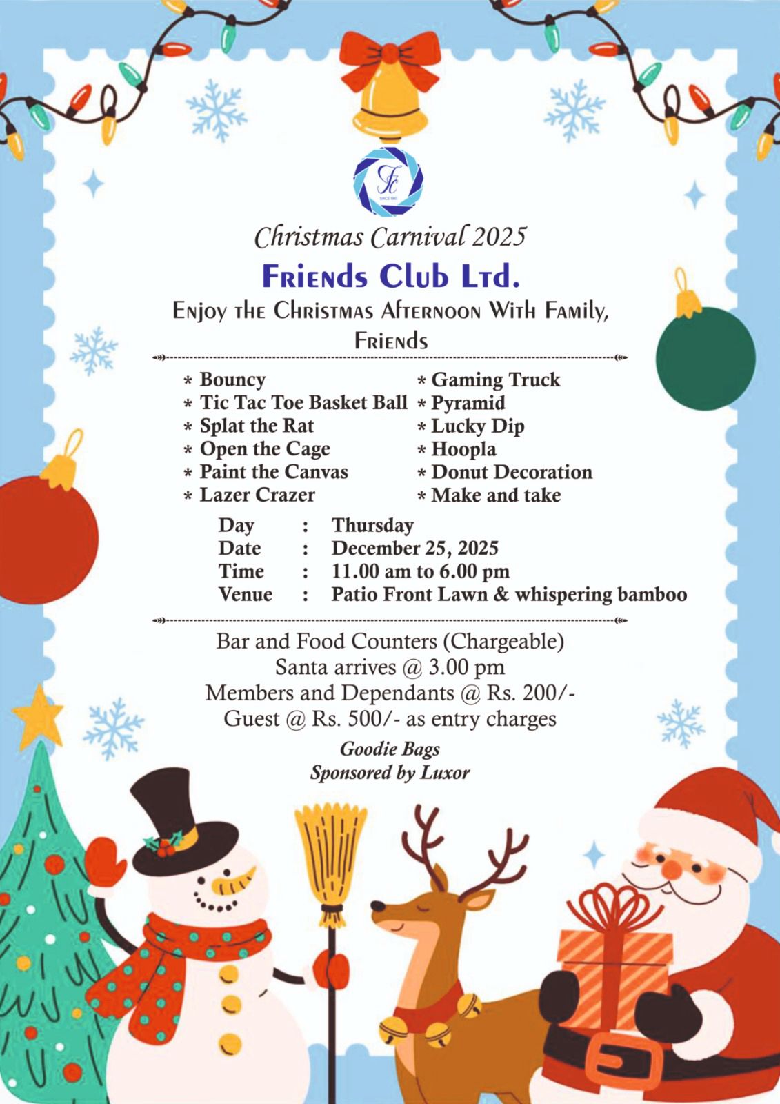Friends Club Ltd – 17-A Friends Colony (W), New Delhi -110065; Ph: +91 ...